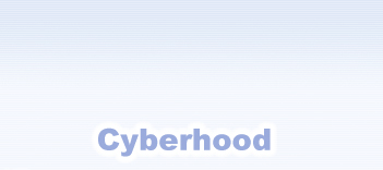 Cyberhood
